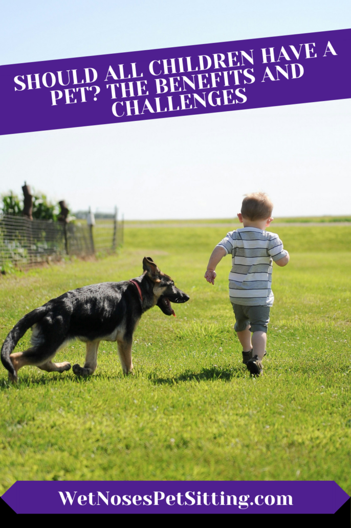 Should All Children Have a Pet? The Benefits and Challenges